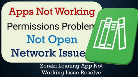 how to fix zeraki leaning app not working loading problem space issue permissions issue