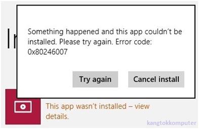 Windows Store Rusak Kangtokkomputer