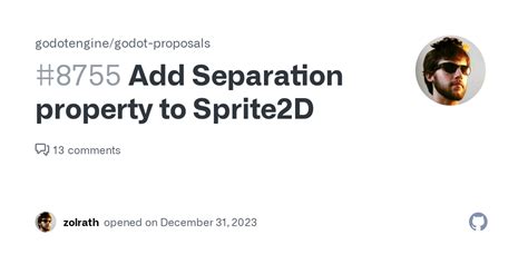 Add Separation Property To Sprite2d · Issue 8755 · Godotenginegodot