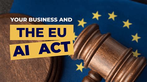 73 The Eu Ai Act Explained What It Means For Your Business Blog Target Ict Ltd