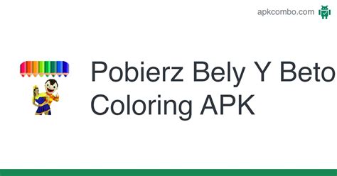 Bely Y Beto Coloring Apk Android App Pobierz Bezpłatnie