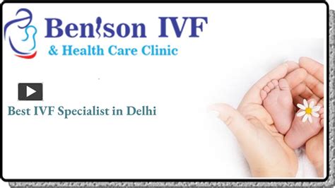 Ppt Best Ivf Specialist In Delhi Powerpoint Presentation Free To