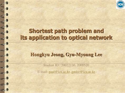 Ppt Shortest Path Problem And Its Application To Optical Network