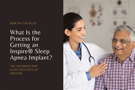 What Is The Process For Getting An Inspire Sleep Apnea Implant