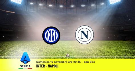 Pronostico Inter Napoli 12ª Giornata Serie A 10112024