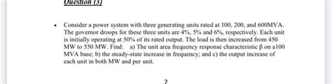 solved consider a power system with three generating units