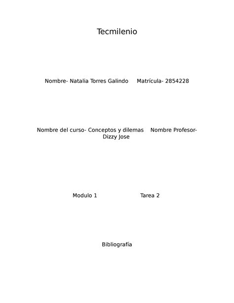 Conceptos Y Dilemas Tarea 2 Tecmilenio Nombre Natalia Torres Galindo