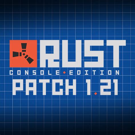Update 121 Patch Notes — Rust Console Edition