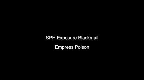 Empress Poison Sph Exposure Blackmail Onlyfans Free Porn