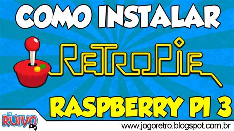 Raspberry Pi 3 Como Instalar Retropie Emulationstation E Adicionar Jogos Youtube