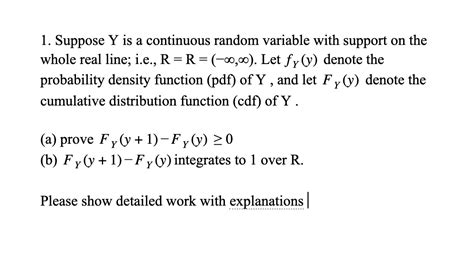 Solved 1 Suppose Y Is A Continuous Random Variable With Chegg