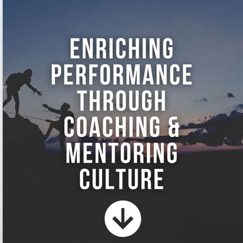 Enriching Performance Through Coaching And Mentoring Culture People Skills Leadership And