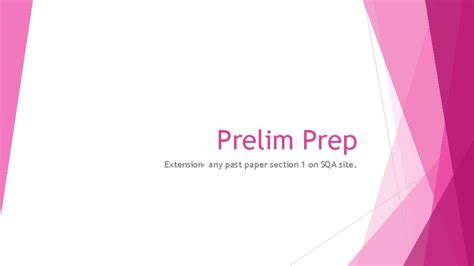 Prelim Prep Extension Any Past Paper Section 1