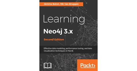 Learning Neo4j 3 X Second Edition Book
