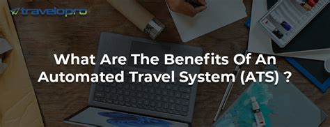 Automated Travel System Travel Booking System