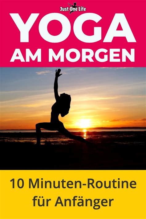 Yoga am Morgen 10 Minuten Routine für Anfänger