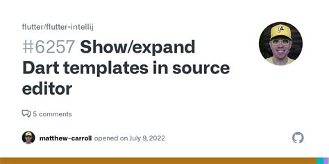 Show Expand Dart Templates In Source Editor · Issue 6257 · Flutter