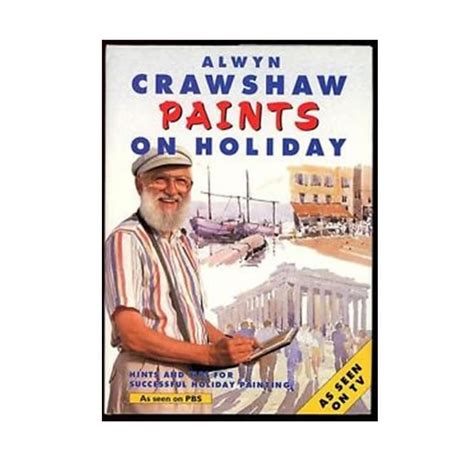 Book Alwyn Crawshaw Paints On Holiday Art Supplies From Crafty Arts UK