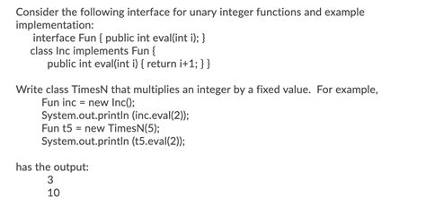 Solved Consider The Following Interface For Unary Integer