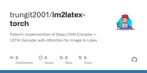 Github Trungit2001im2latex Torch Pytorch Implemention Of Deep Cnn