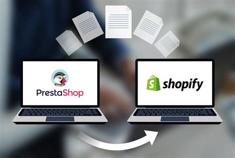 Prestashop Vs Shopify Migrate Your Store