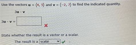 Solved Use The Vectors U 4 5 And V 2 7 To Find The Chegg Com