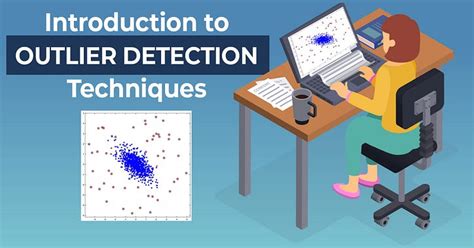 Los Cinco Métodos Principales Para Identificar Valores Atípicos En Los