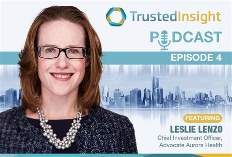 Thanks To Trusted Insight For The Opportunity To Tell The Advocate Aurora Health Story Leslie