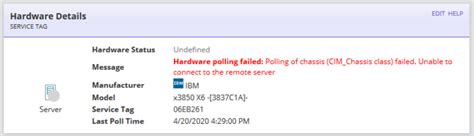 Hardware Polling Failed Polling Of Chassis Cimchassis Class Failed Unable To Connect To The
