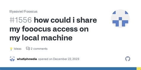 How Could I Share My Fooocus Access On My Local Machine · Lllyasviel Fooocus · Discussion 1556