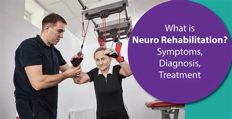 Neurological Rehabilitation Goals Principles Benefits Mobile