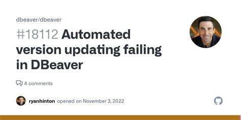 Automated Version Updating Failing In Dbeaver · Issue 18112 · Dbeaver