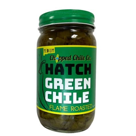 Chopped Chile Co Hatch Green Chile Medium 16 Oz Kroger