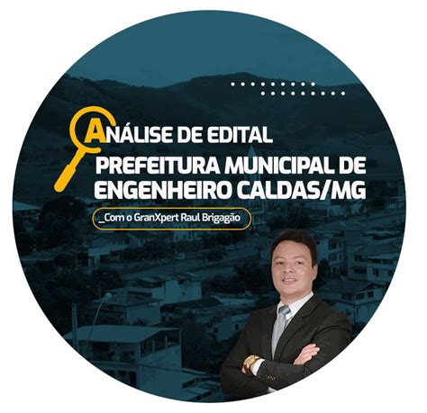 Análise De Edital Prefeitura De Engenheiro Caldasmg