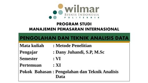 Pdf Pengolahan Dan Teknik Analisis Data Danjunisme Comdanjunisme Pertemuan