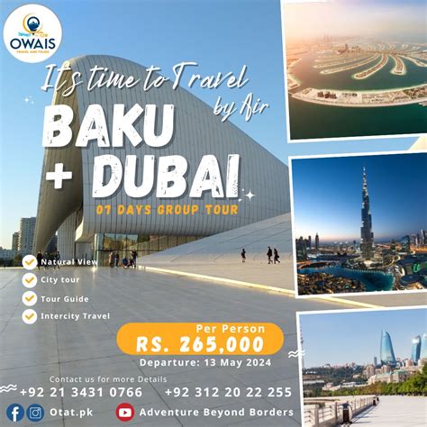 Owais Travel And Tours On Linkedin Baku Dubai Baku Minieurope