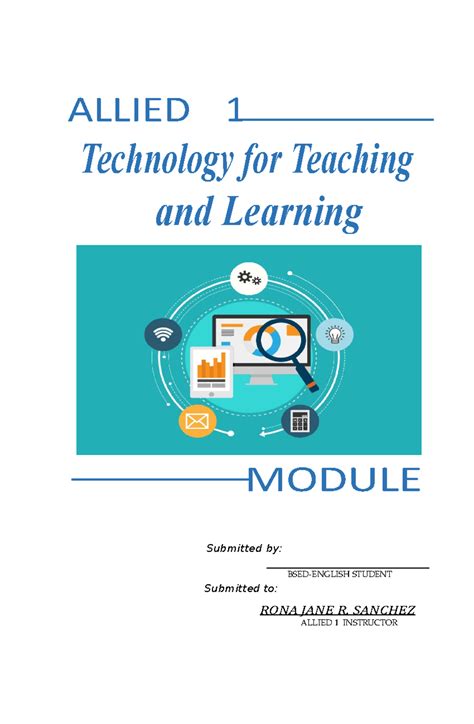 Module Technology For Teaching And Learning 1 Learning Module Allied 1 Technology For Teaching