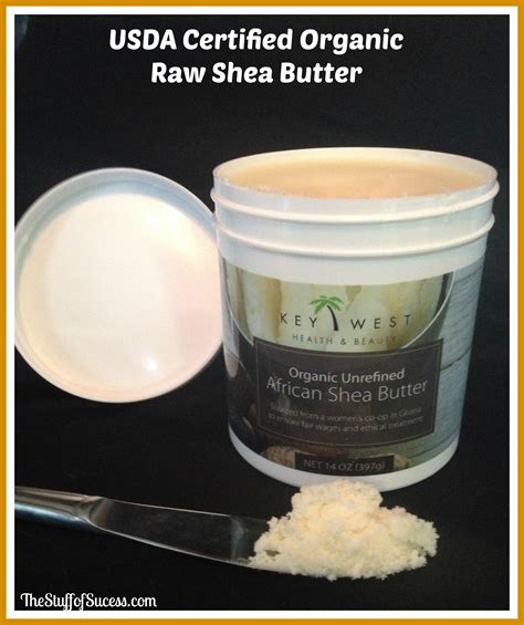 Usda Certified Organic Raw Shea Butter Review ⋆ The Stuff Of Success