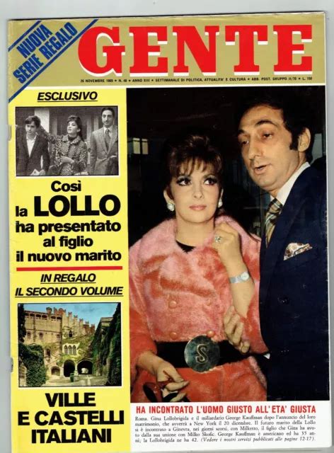 GENTE 1969 48 GINA LOLLOBRIGIDA RUDOLF Nureyev Aldo Braibanti Corrado