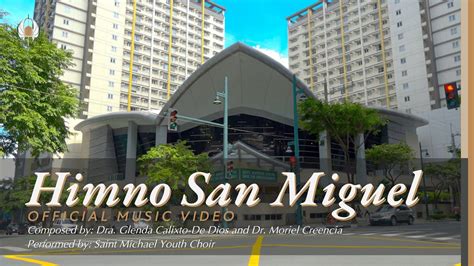 Himno San Miguel Official Music Video YouTube