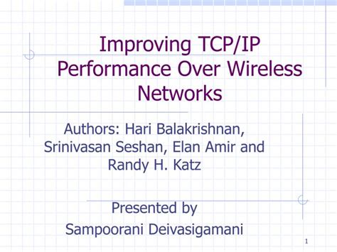Ppt Improving Tcpip Performance Over Wireless Networks Powerpoint