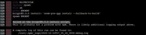 Nodejs Node V10230 Failed At The Bcrypt500 Install Script