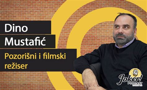 Pozorišni I Filmski Režiser Dino Mustafić Gost Joker Podcasta Radiosarajevoba