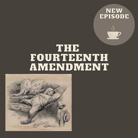 The 14th Amendment