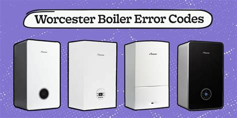Worcester Boiler Error Codesfault Codes Complete List