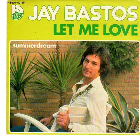 Jay Bastos Let Me Love 1977 Vinyl Discogs