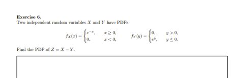 solved exercise 6 two independent random variables x ﻿and y