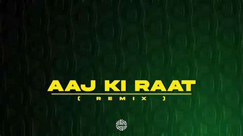 Aaj Ki Raat Remix Dj Mitra Stree 2 Tamannaah Bhatia Sachin