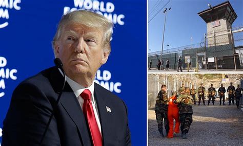 Trump Will Sign Order Keeping Guantanamo Bay Prison Open Daily Mail