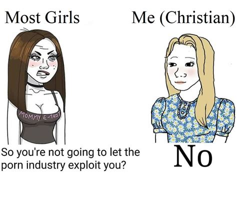 Other Girls Do Porn Me Christian Not Do Porn R Notliketheothergirls